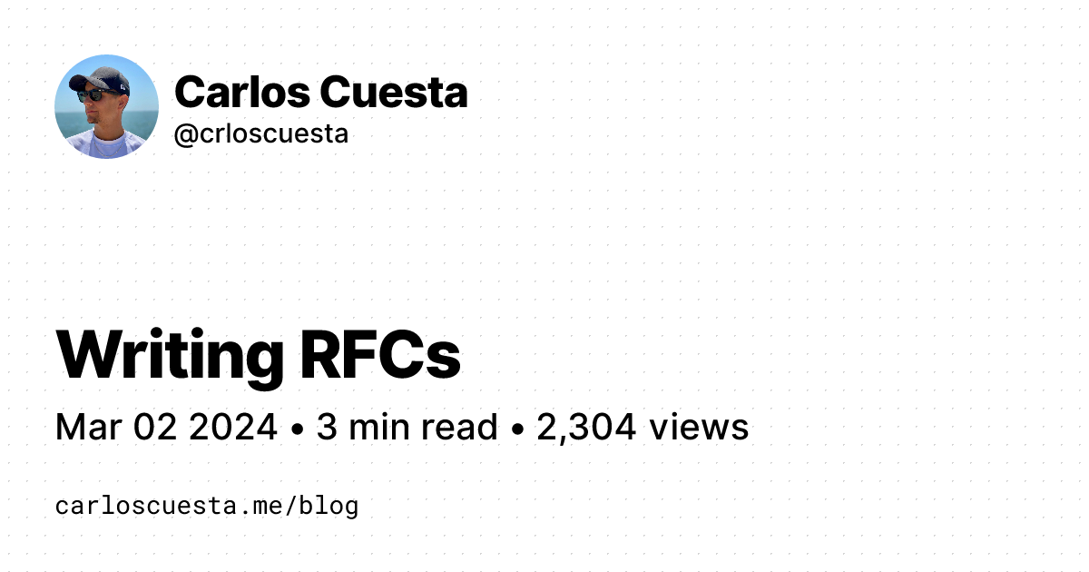 Carlos Cuesta – Writing RFCs